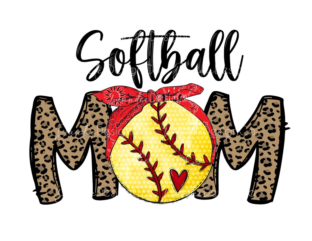 Softball Mom PNG, Softball Mom Sublimation Design, Softball With ...