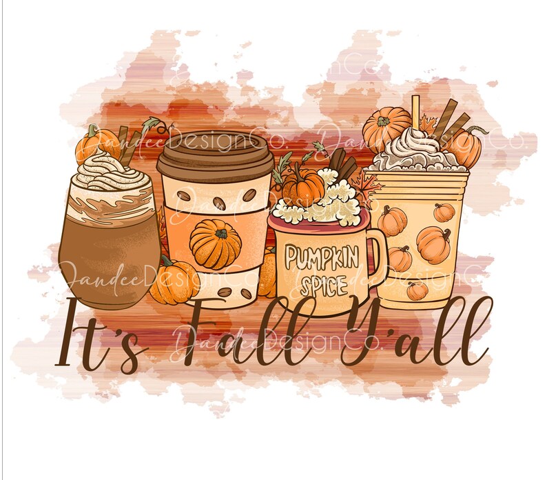 Fall Coffee PNG It's Fall Y'all Sublimation Design - Etsy