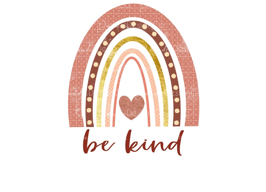 Be Kind Boho Rainbow PNG, Be Kind Boho Rainbow Sublimation Design, Be ...