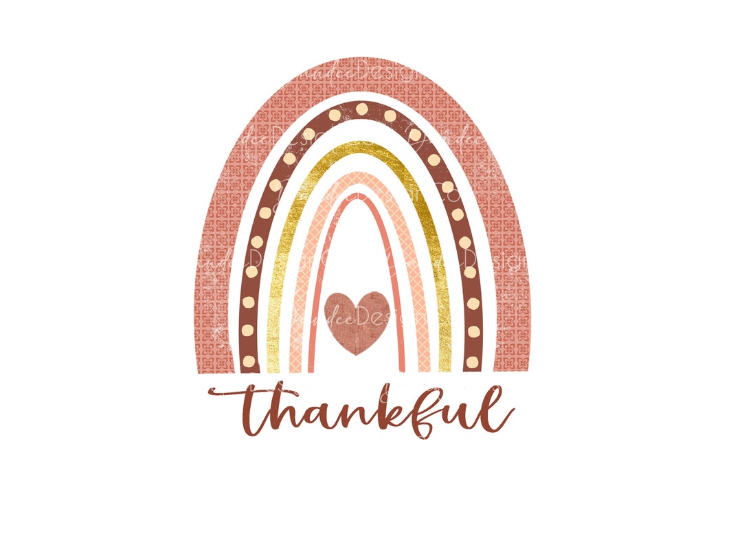 Thankful Boho Rainbow PNG, Thankful Boho Rainbow Sublimation Design ...