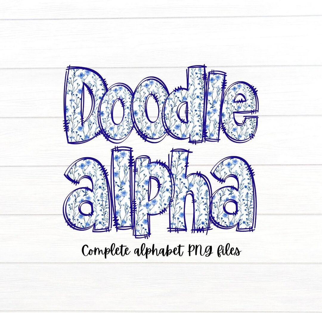 Floral Doodle Letters, Blue and White Flowers Alpha Set, Alphabet PNG ...