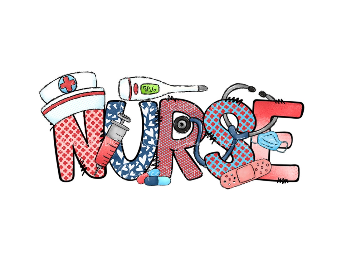 Nurse PNG, Nurse Sublimation Design, Nurse Life Png, Registered Nurse ...