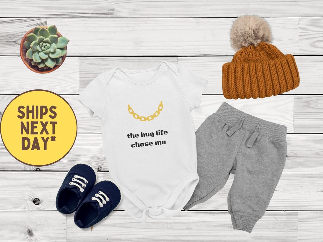 Funny Gangster Baby Onesie, the Hug Life Chose Me, Parody Onesie ...