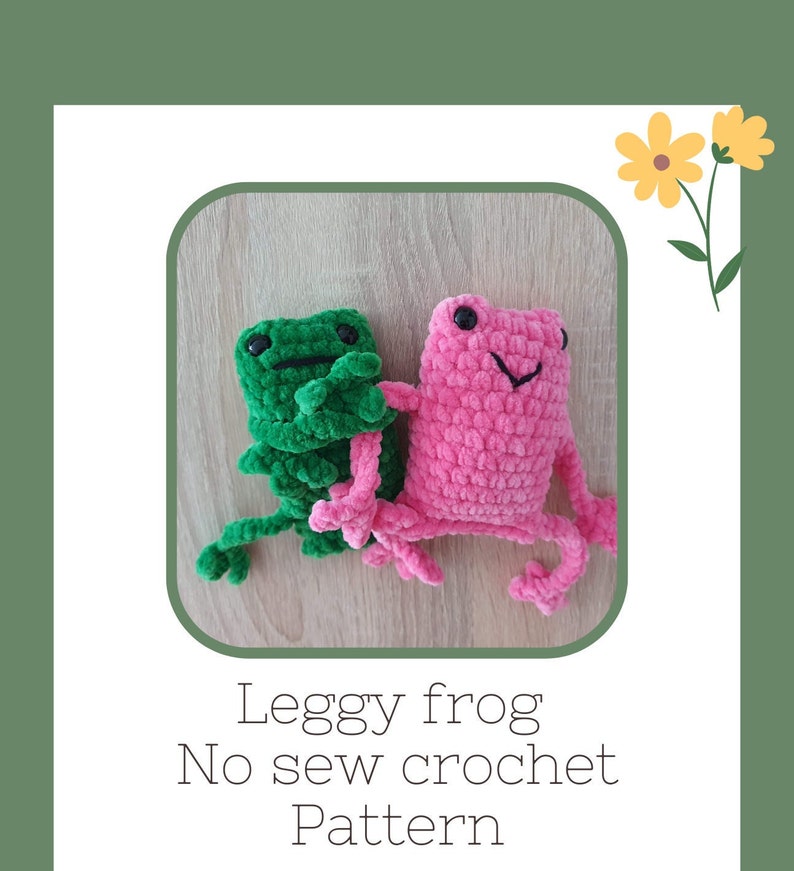 Crochet PATTERN No Sew Leggy Froggy| Video Tutorial Included| US Terms ...