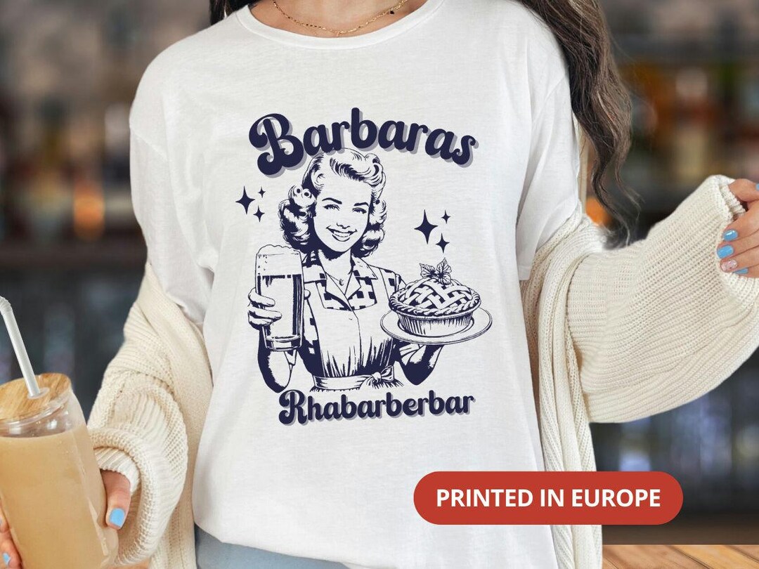 Barbaras Rhabarberbar, Unisex Vintage T-shirt Barbara's Rhubarb Bar ...