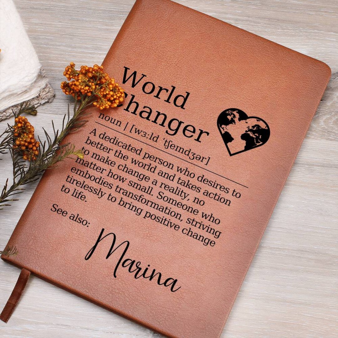World Changer Definition Journal Employee Appreciation, Mentor Teacher ...