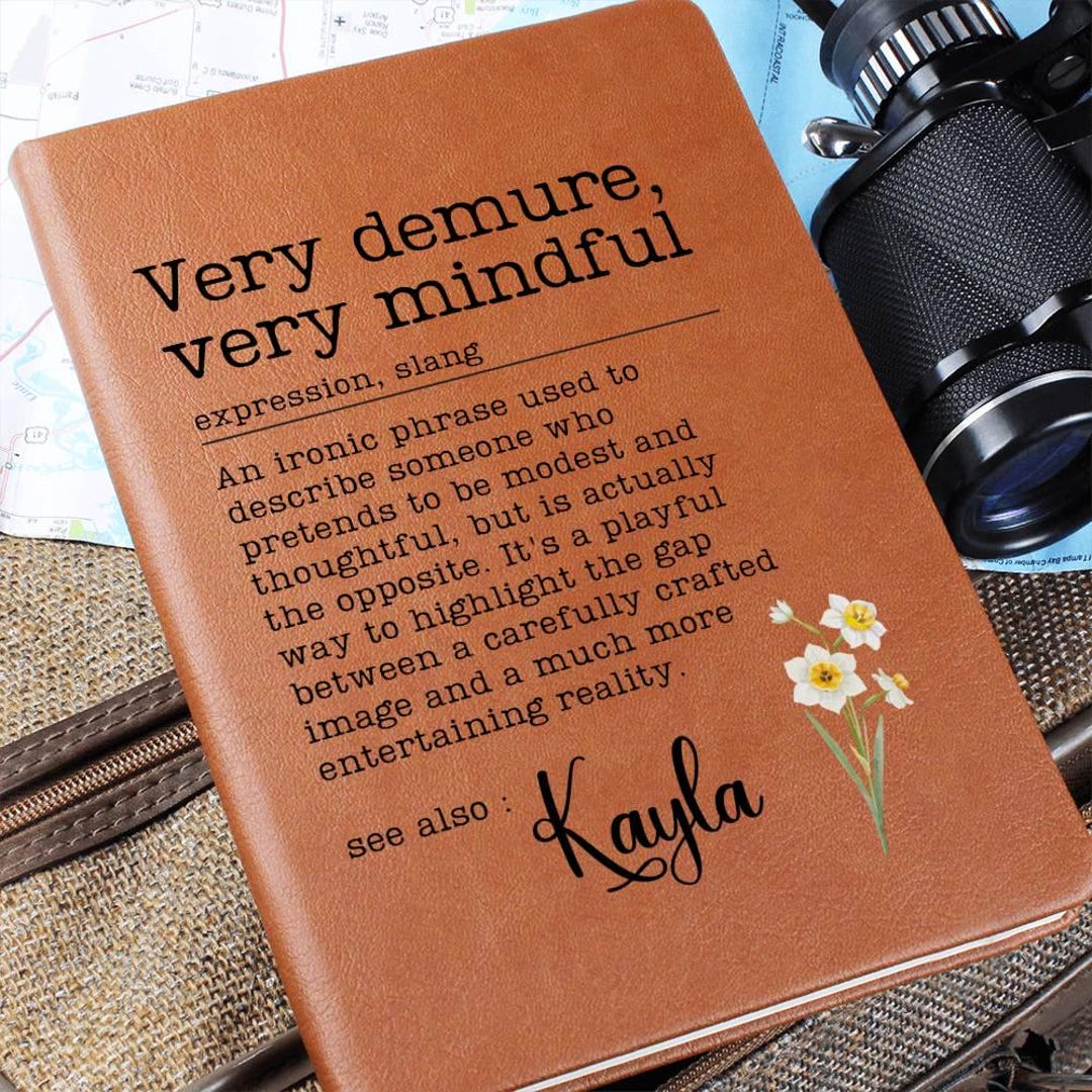 Very Demure Very Mindful Definition Journal Viral Social Media 2024 ...