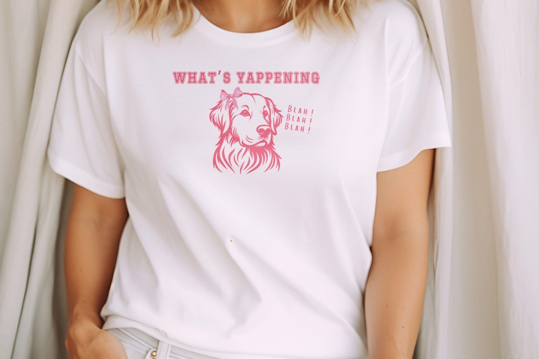 Women's 'yapper' T-shirt What's Yappening Trendy Tee Perfect for Yap ...
