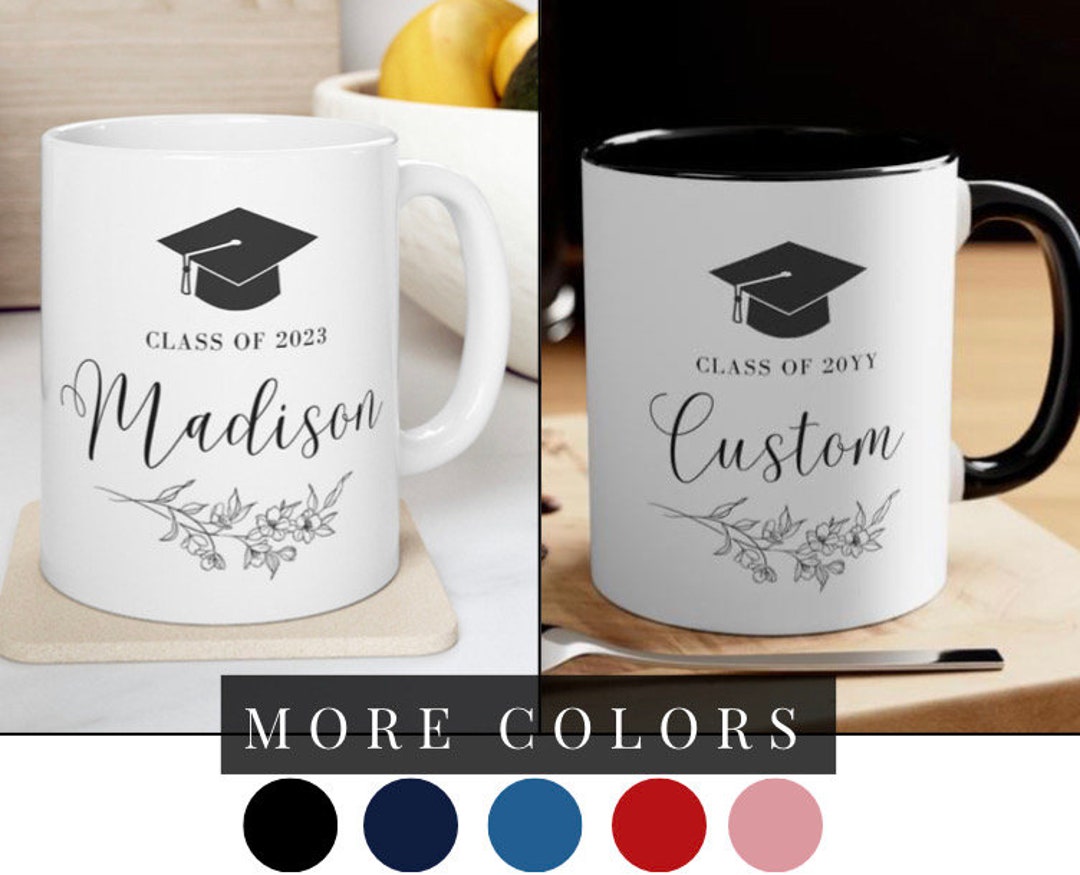 Custom Graduation Gift, Personalized Graduation Gift, Custom Design Mug ...