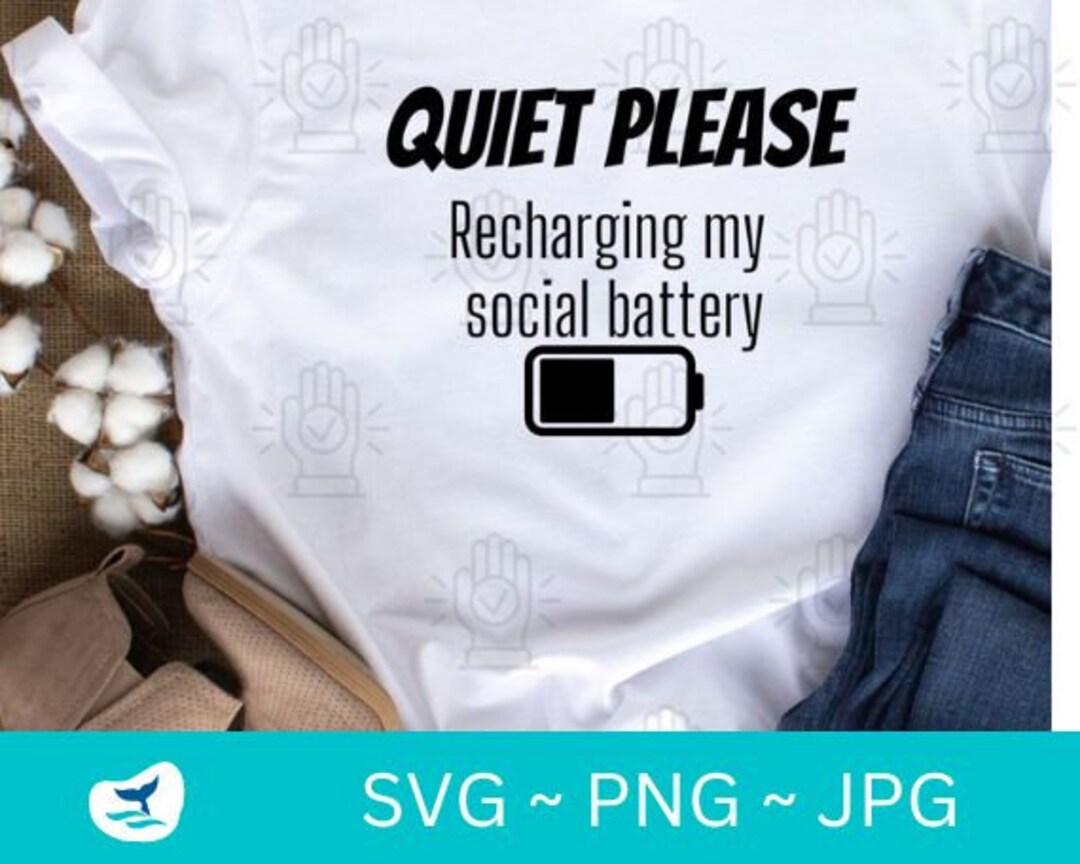 Introvert Svg Recharging My Social Battery Cut File Digital Download ...