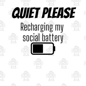 Introvert Svg Recharging My Social Battery Cut File Digital Download ...