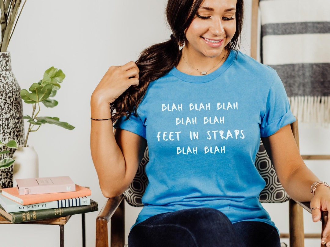 Feet in Straps Tee for Pilates Lover Gift Pilates Instructor BFF Best ...