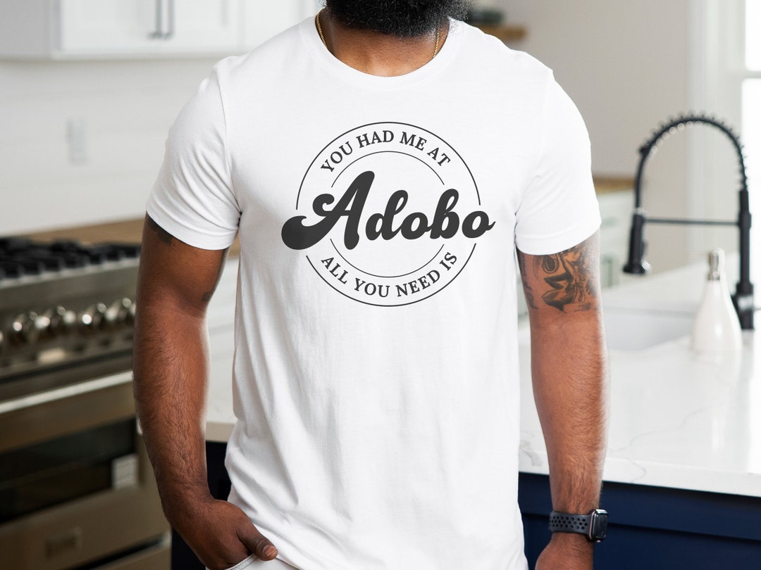 Adobo Shirt Favorite Food Gift for Filipino Chicken Adobo T-shirt ...