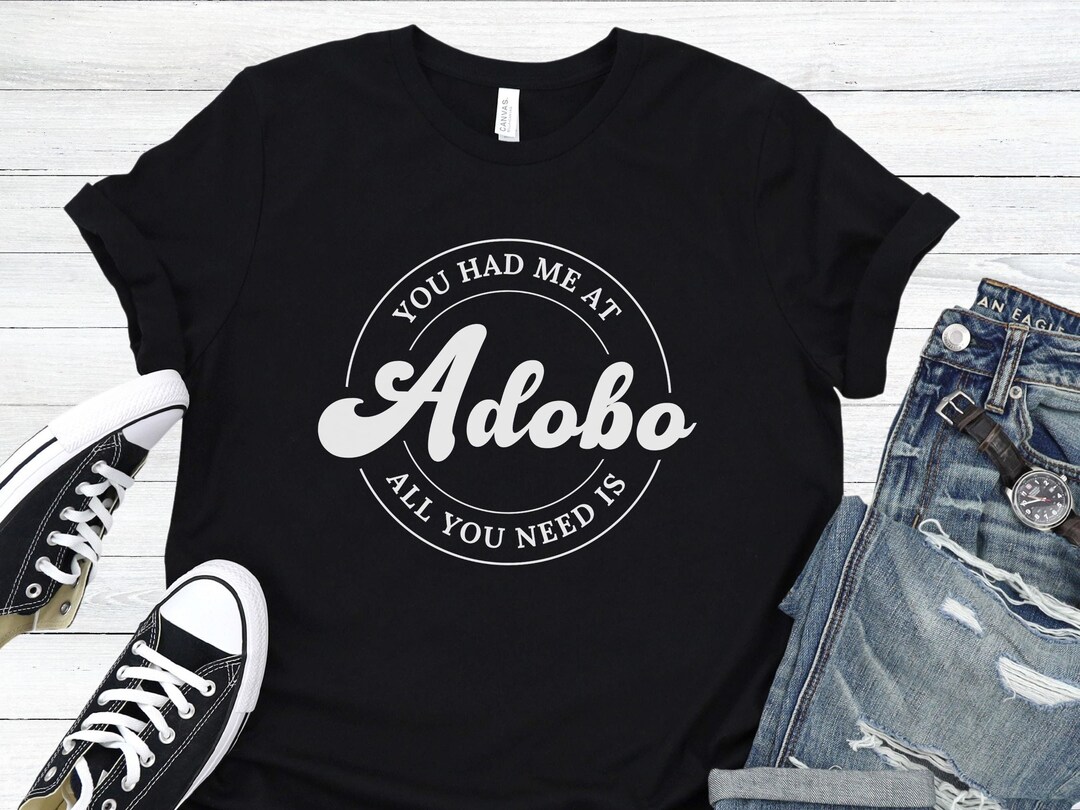 ADOBO SHIRT Favorite Food Gift for Filipino Chicken Adobo T-shirt ...