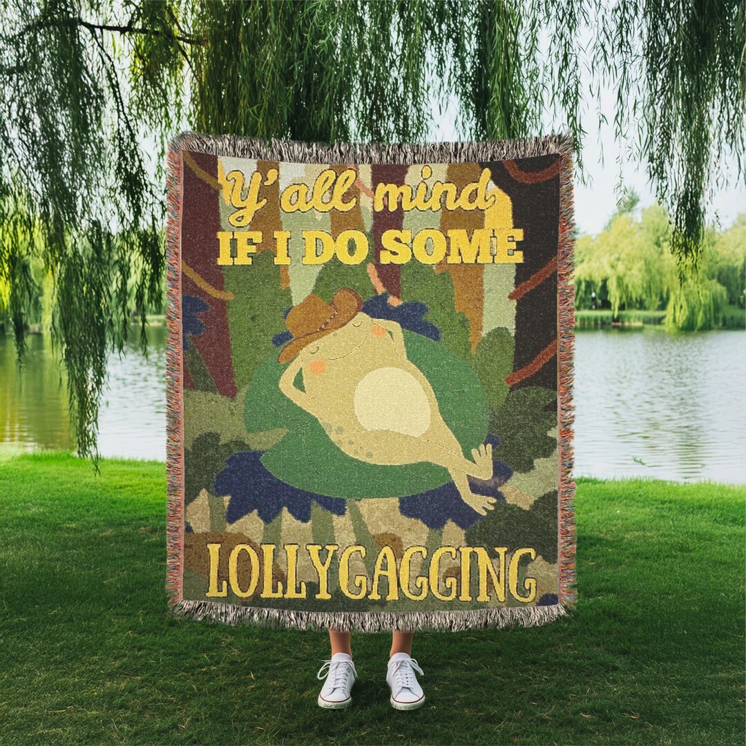 Funny Lollygagging Woven Blanket - Cozy Home Decor, Gift for Relaxation ...