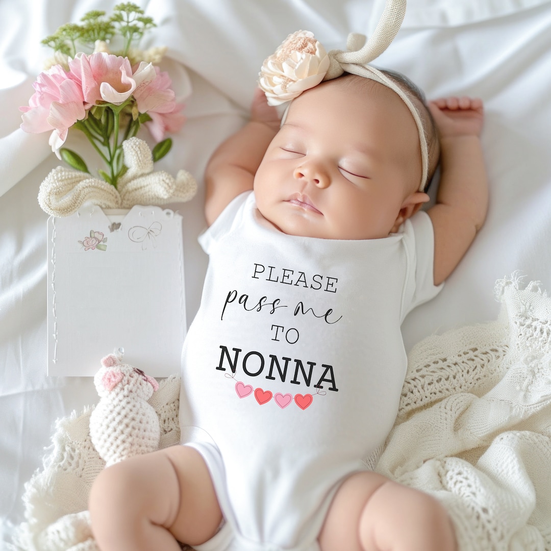 Please Pass Me to Nonna, Baby Shower Gift, Pregnancy Announcement, Baby ...
