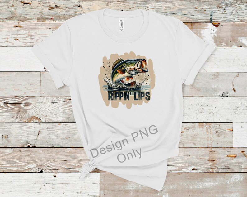 Bass Fishing Rippin Lips PNG, Instant Download Sublimation T-shirt ...