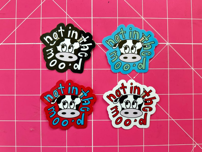Not in the Moo'd Cow Sticker Doja Cat Inspired - Etsy