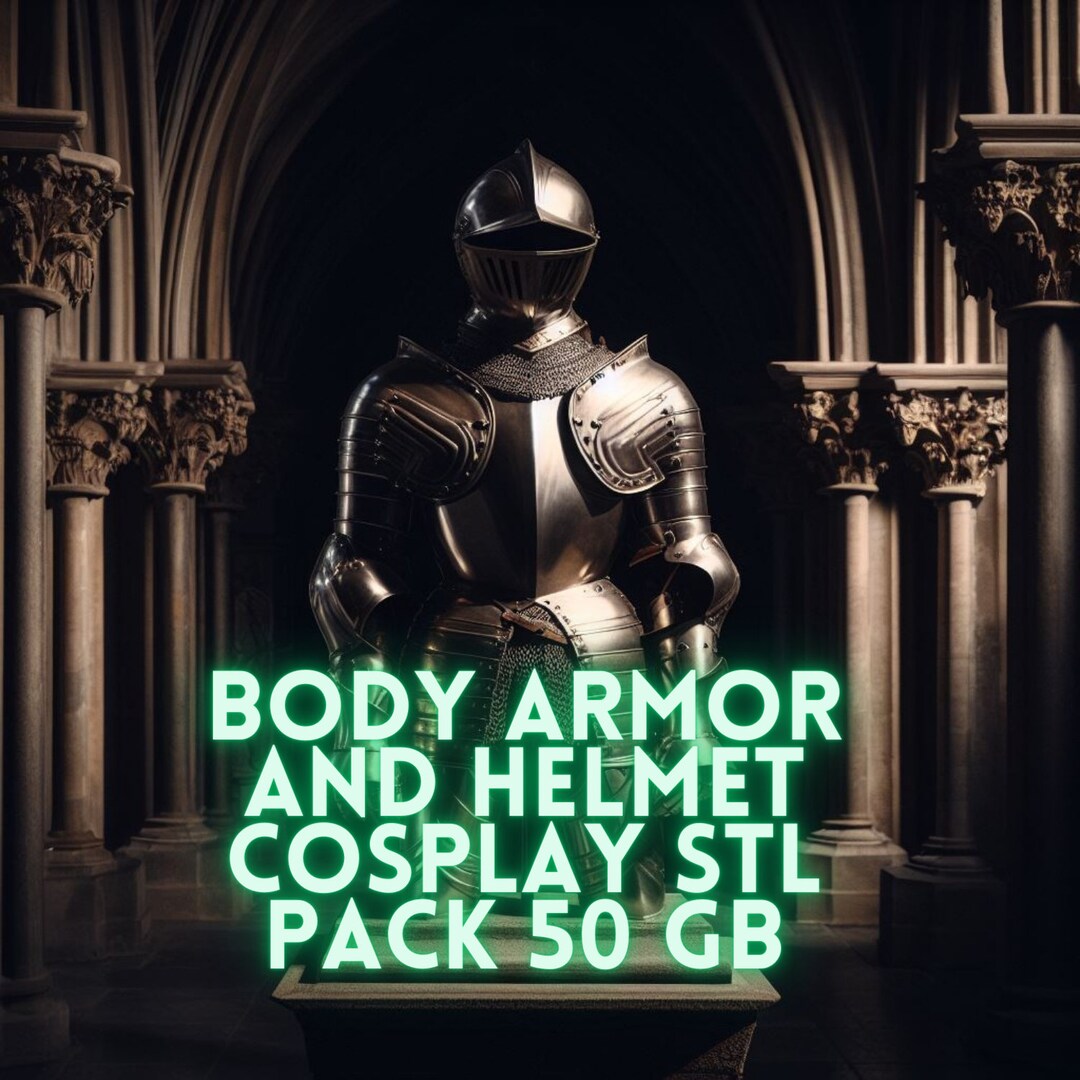 Body Armor and Helmet Cosplay STL Pack 50 GB , for 3d Printing , Armor ...