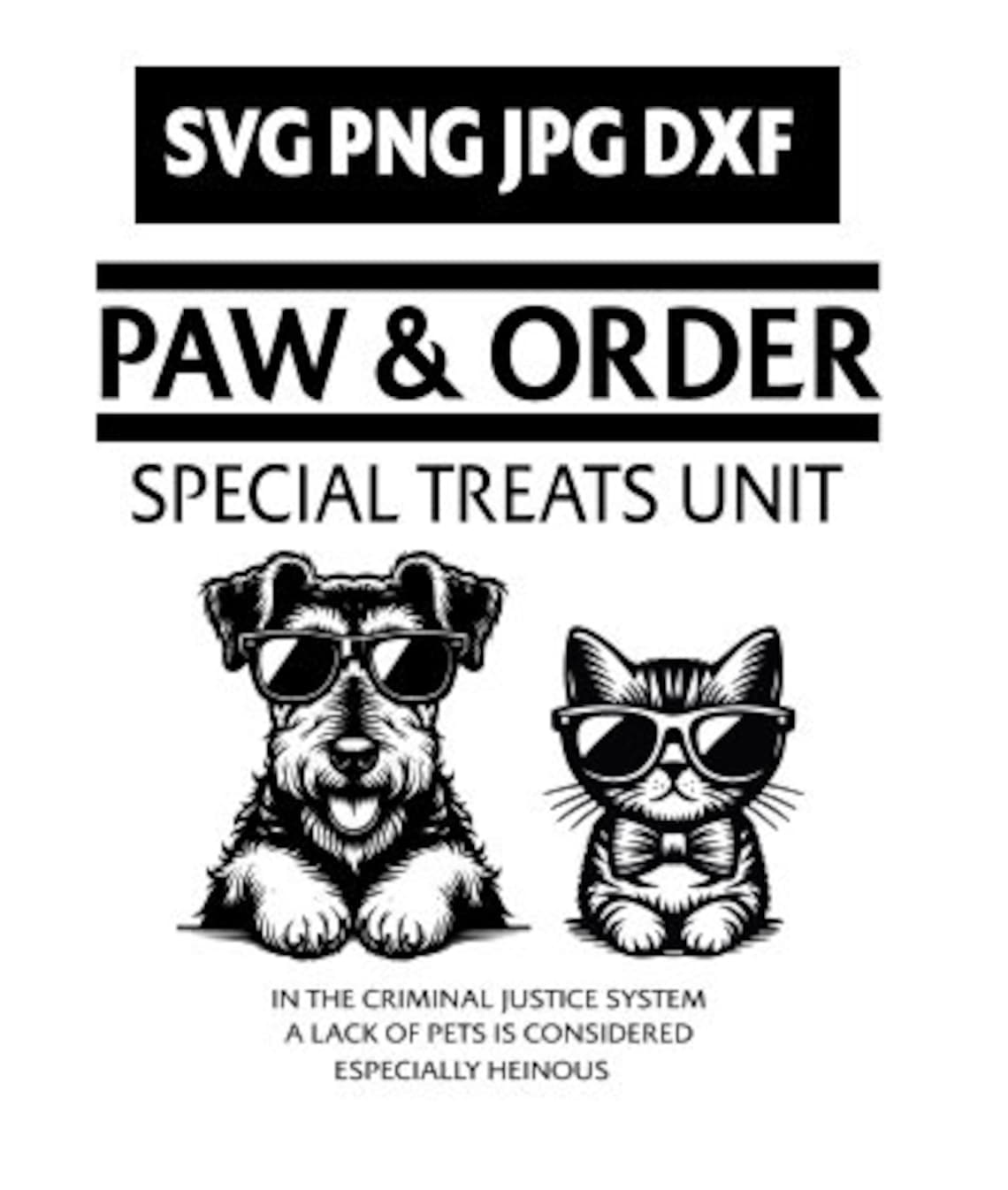 Paw and Order Svg, Dog Svg, Cat Svg, Funny Svg, Tshirt Design, Gifts ...