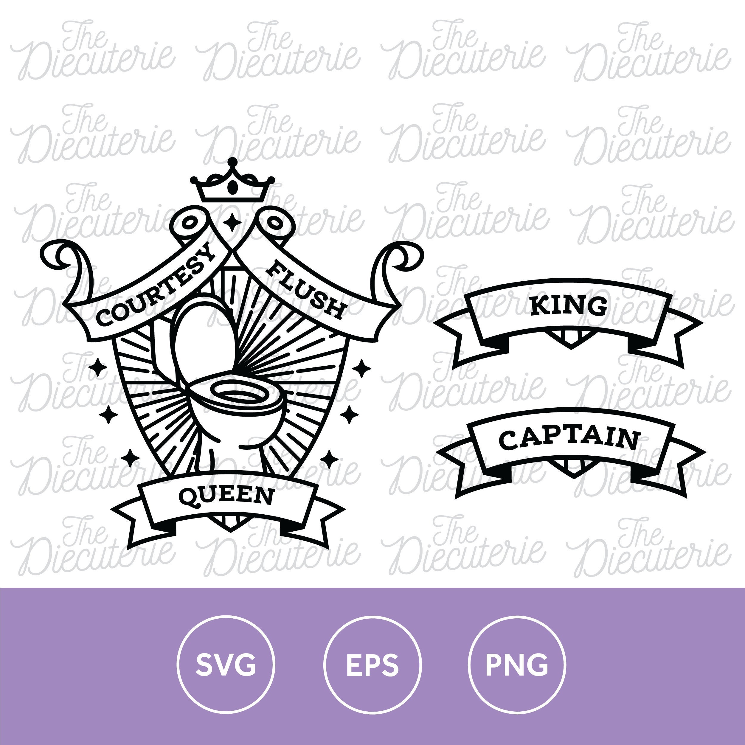 Courtesy Flush Queen King Captain SVG Cut Files Cricut Silhouette Cut ...