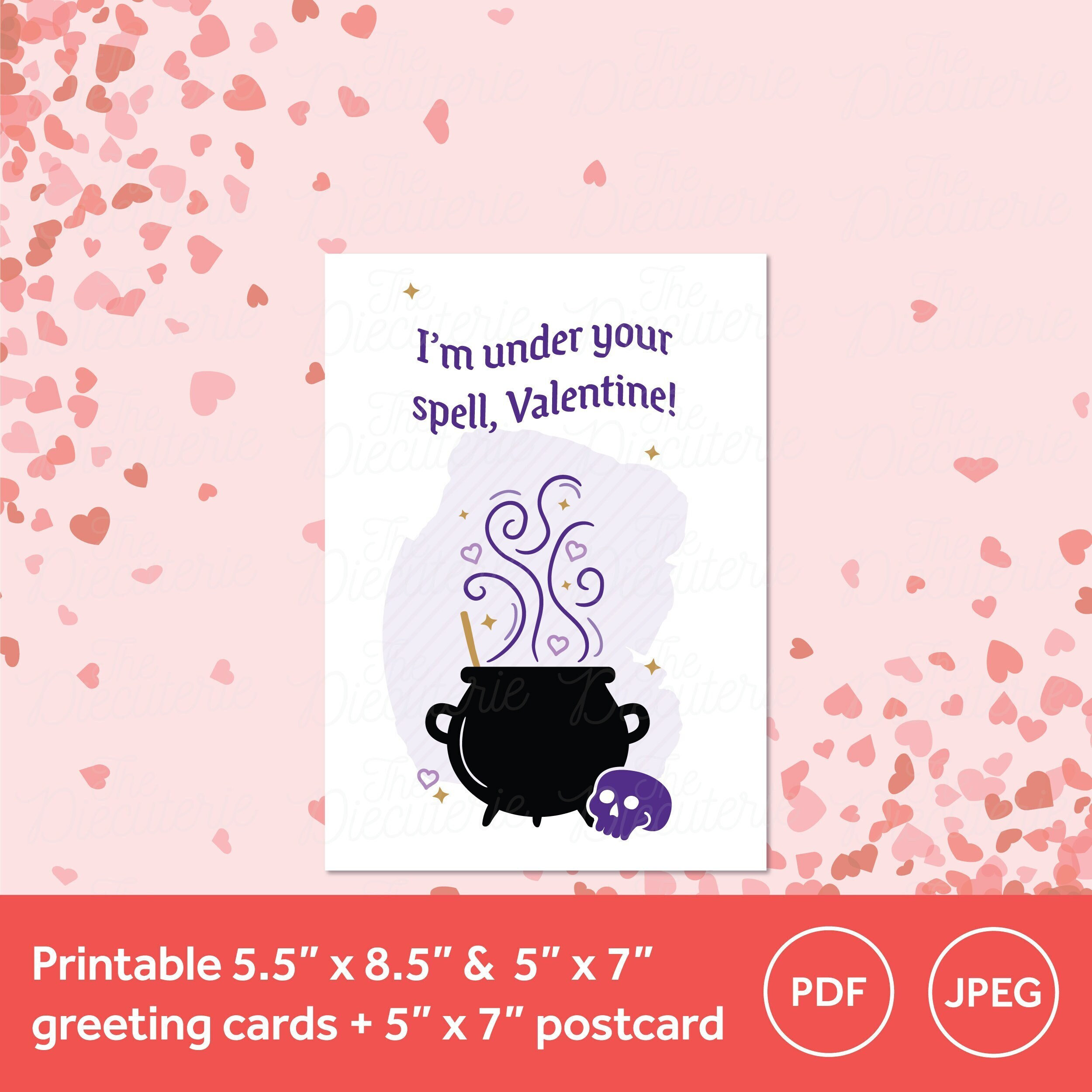 Printable Valloween Valentines Day Card I'm Under Your Spell, Valentine ...