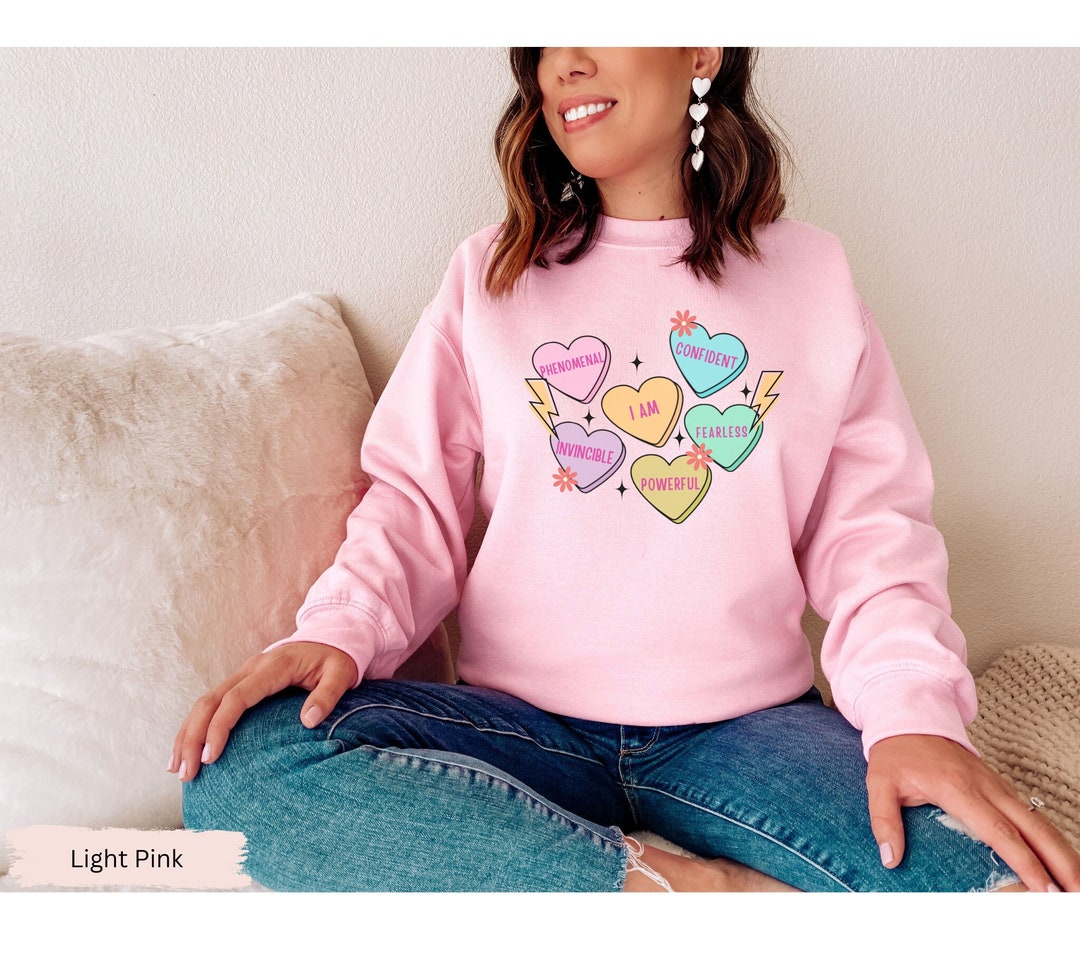 Positive Affirmations Sweatshirtcandy Conversation Hearts - Etsy