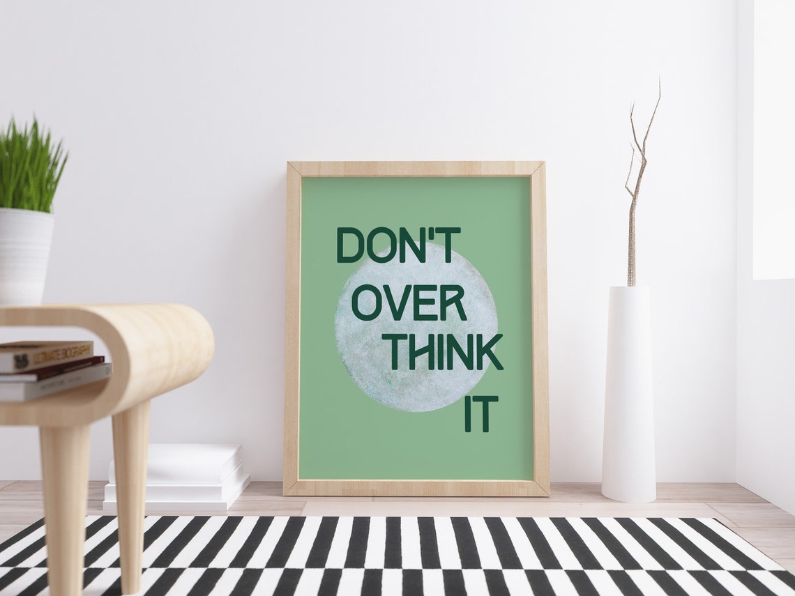 Don't Over Think It Mental Health Poster Sage Green Wall - Etsy