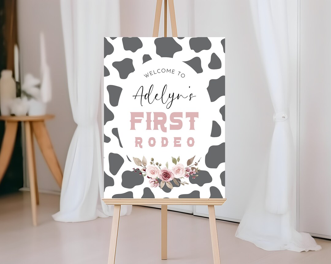 1st Rodeo Birthday Welcome Sign Template, Cowgirl First Birthday Party ...