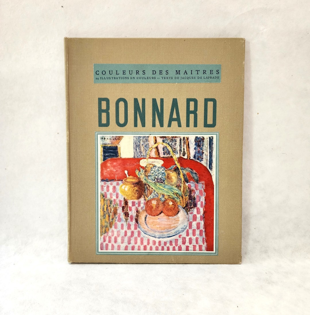 BONNARD. French Illustrated Art Book. Collection Couleurs Des Maîtres ...