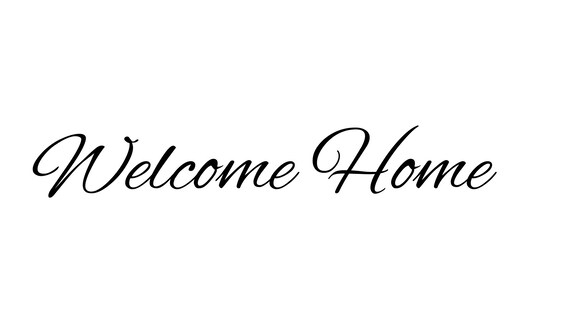 Welcome Home design to Download - Etsy