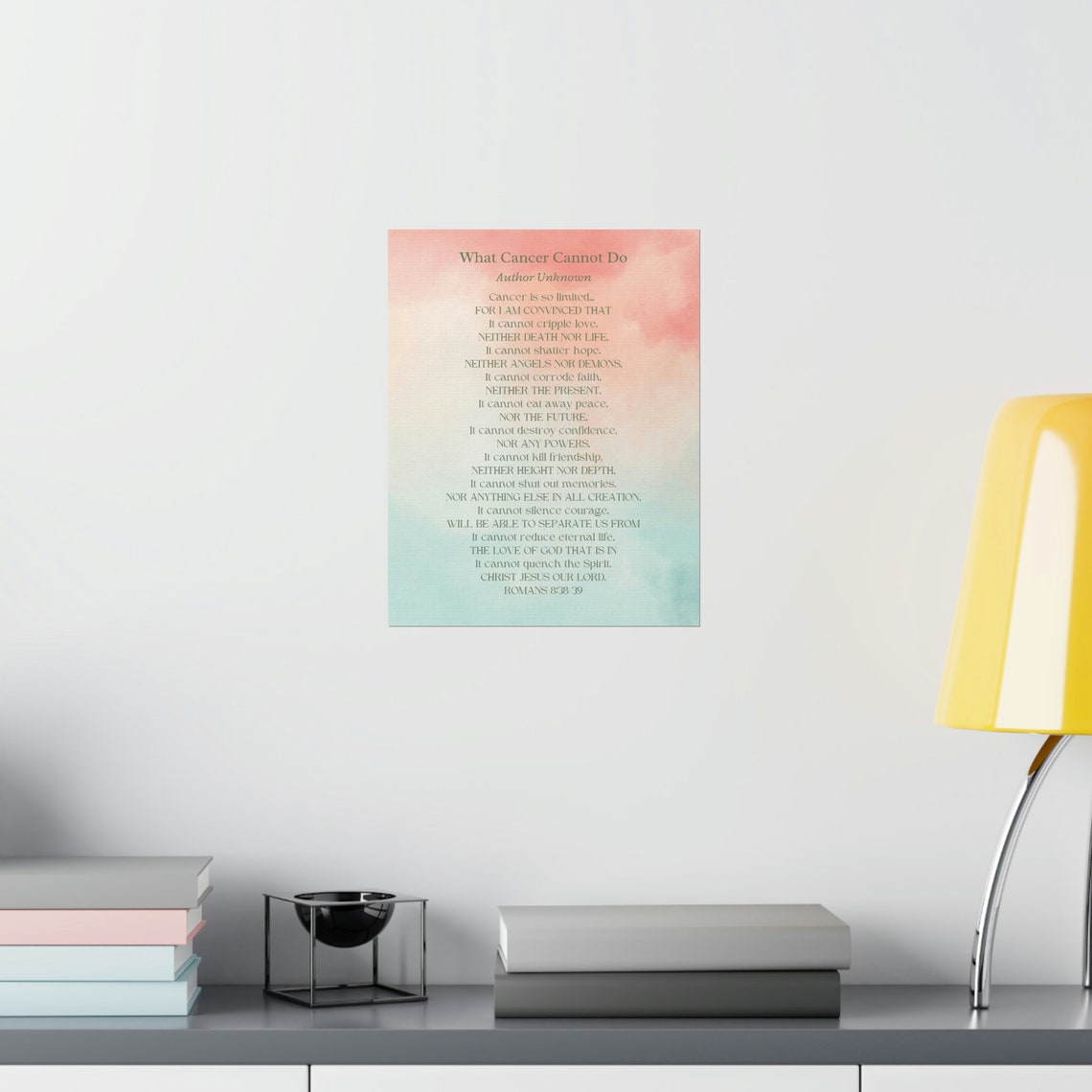 What Cancer Cannot Do Inspirational Poem for All Affected by Cancer ...