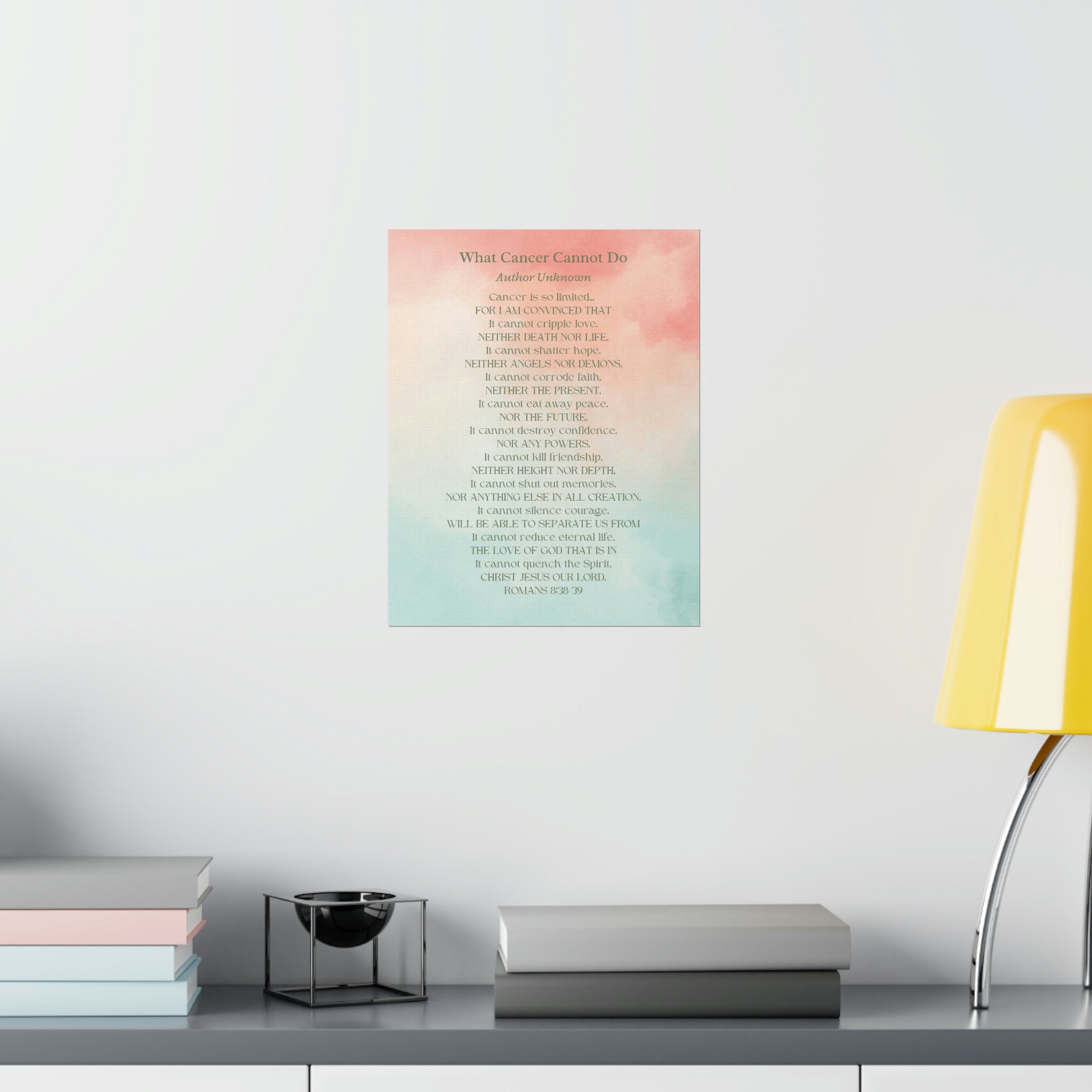 What Cancer Cannot Do Inspirational Poem for All Affected by Cancer ...