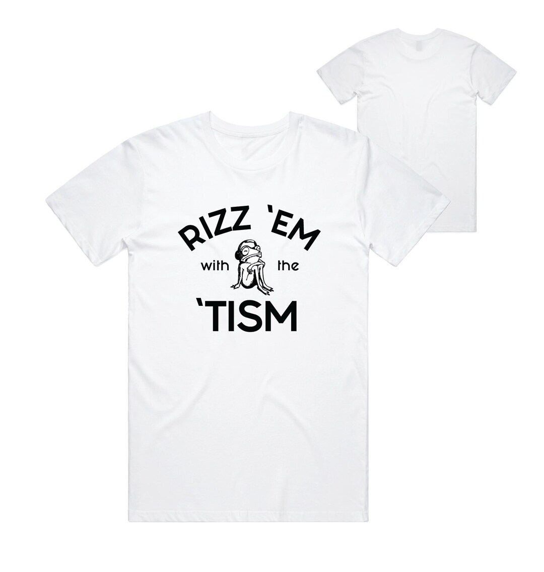 Rizz 'em With the 'tism Shirt, Funny Shirt, Tiktok, Rizz Shirt, Retro ...
