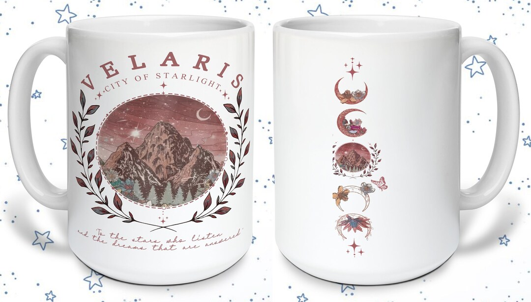 Velaris City of Starlight Mug,the Night Court Mug, Velaris Mug, City of ...