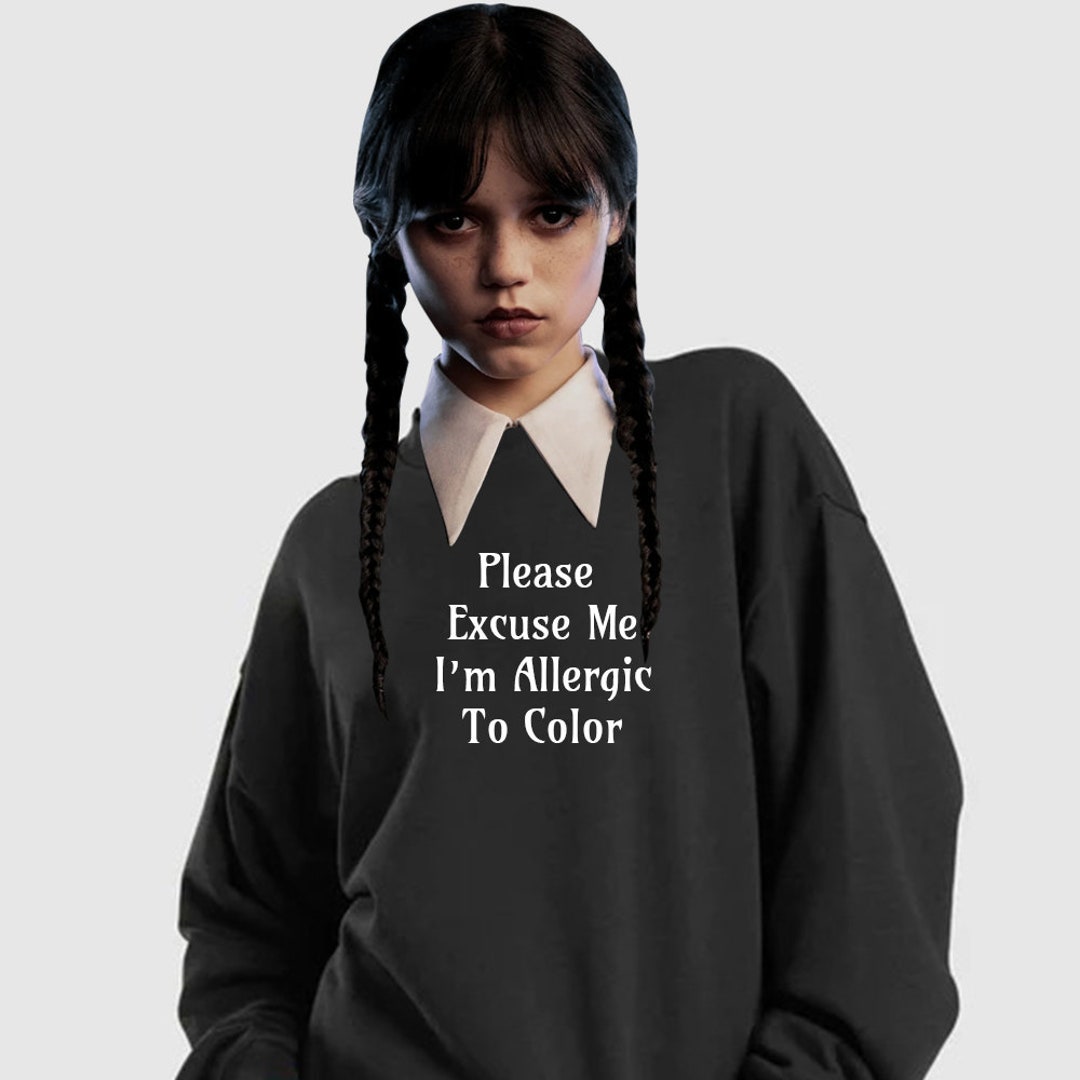 I'm Allergic to Color Wednesday Merch Gift Netflix Sweatshirt Jenna ...