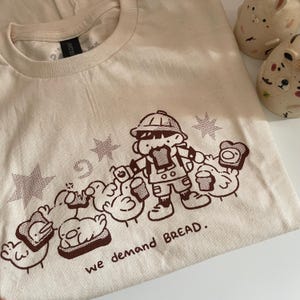 We Demand Bread Shirt - Etsy