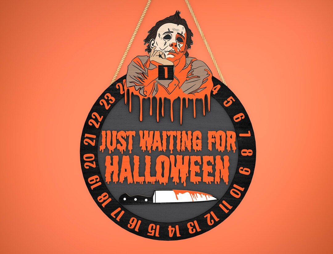 Horror Countdown Door Sign Laser Cut SVG, Halloween Welcome Sign ...