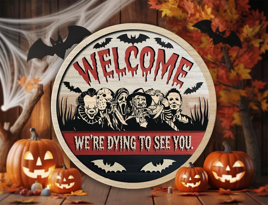 Welcome Horror Characters Door Sign – We‘re Dying to See You – Scary ...