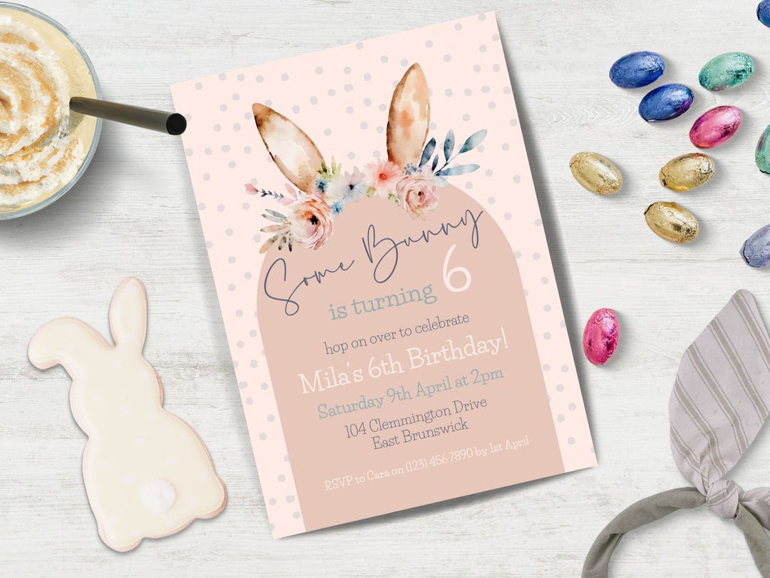 Some Bunny is Turning Six Party Invite INSTANT DOWNLOAD Cute Boho ...