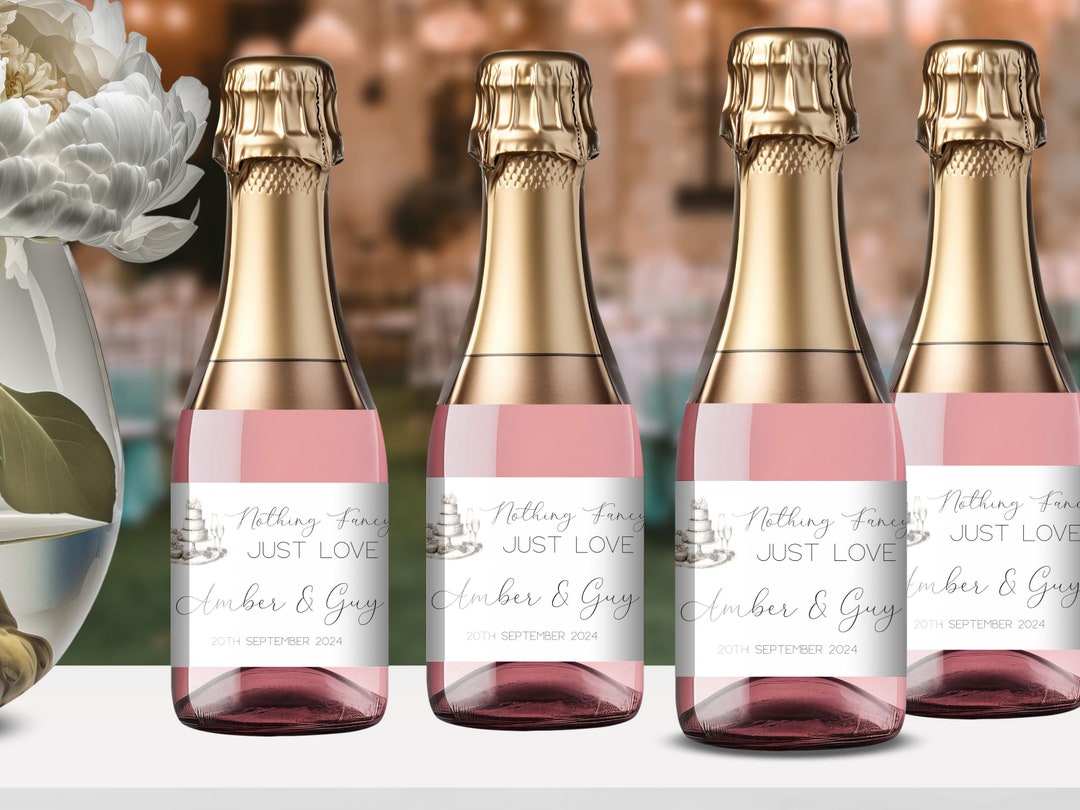 Piccolo Label, Champagne Label, Nothing Fancy Just Love Wedding ...