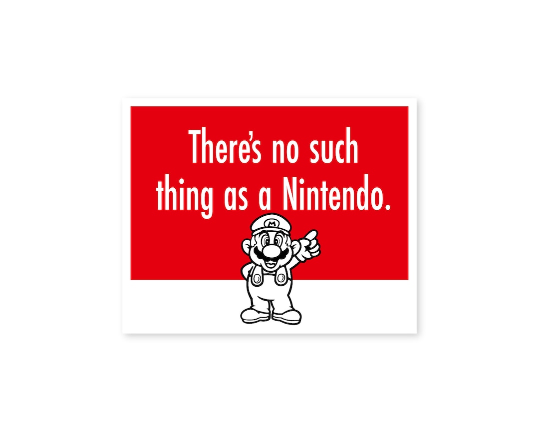 There's No Such Thing as a Nintendo Mario Laminated Sticker - Etsy