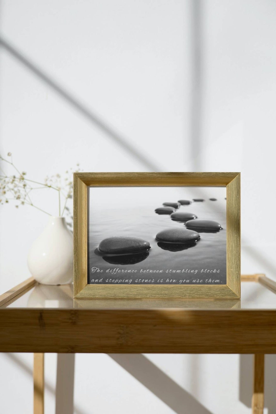 The Difference Between Stumbling Blocks and Stepping Stones is How You ...