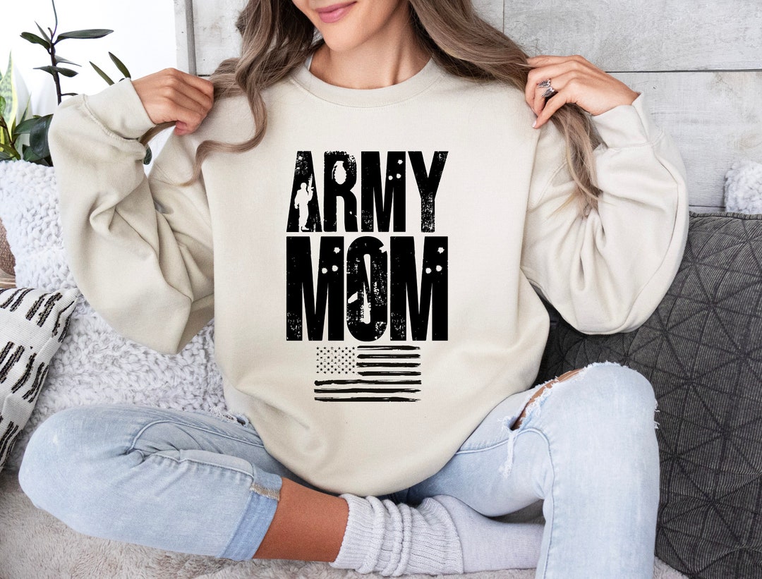 Army Mom Sweatshirt, Army Mom Shirt, Army Mom Gifts, Military Mom ...