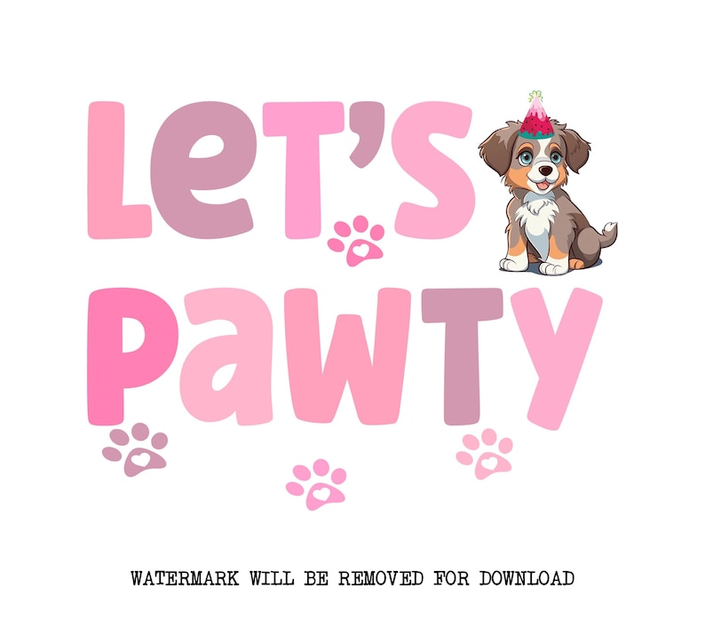 Let's Paw-ty Shirt, Puppy Dog Party, Little Girl Dog Party, Pawty Png ...
