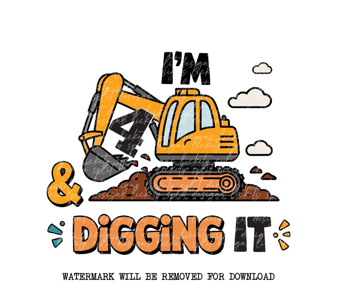 I'm Digging It Construction Vehicle Clipart, Cute Excavator Digital ...