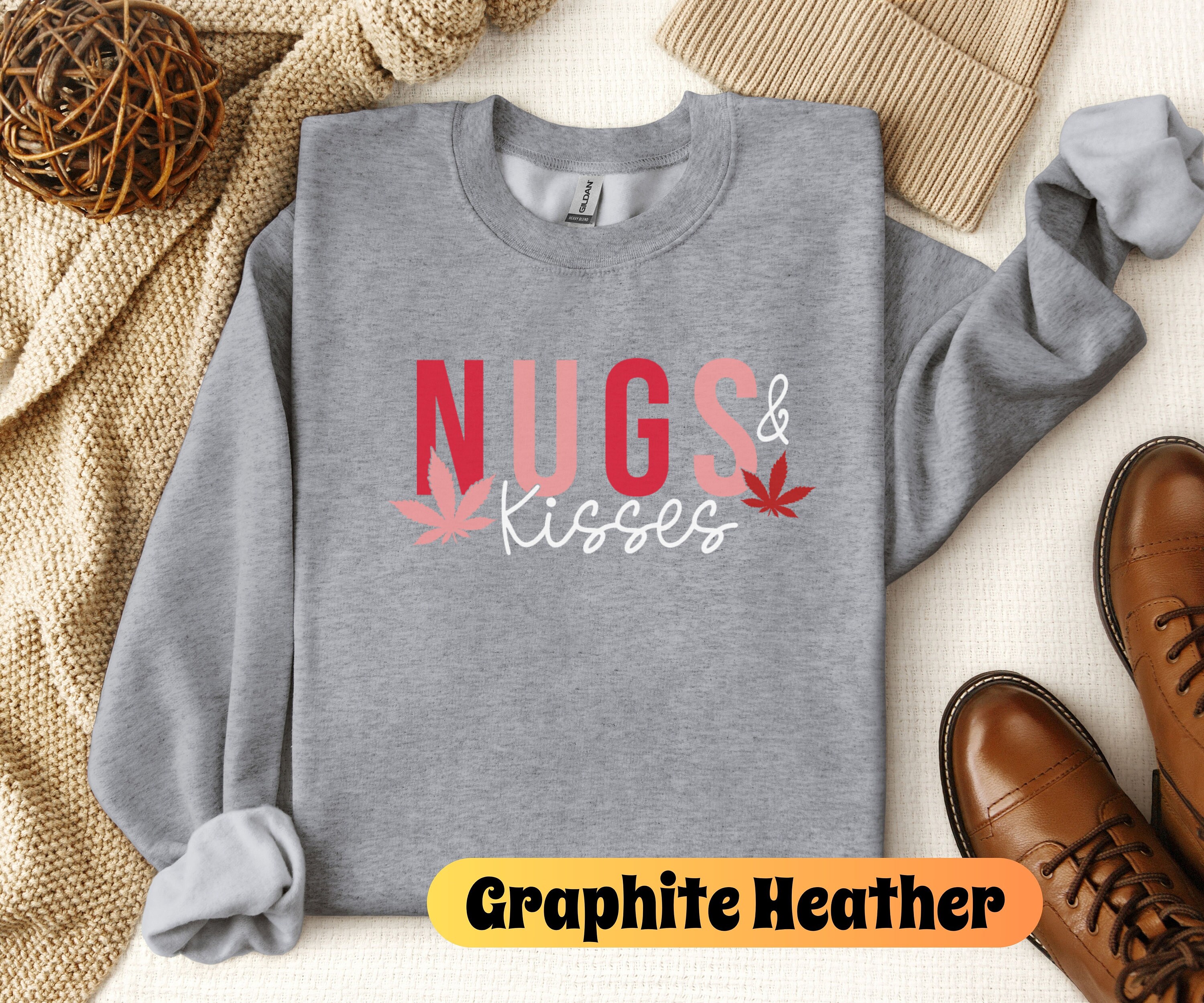 Weed Valentine's Day Sweatshirt, Nugs and Kisses Sweatshirt, Valentine Gift for Stoners ...