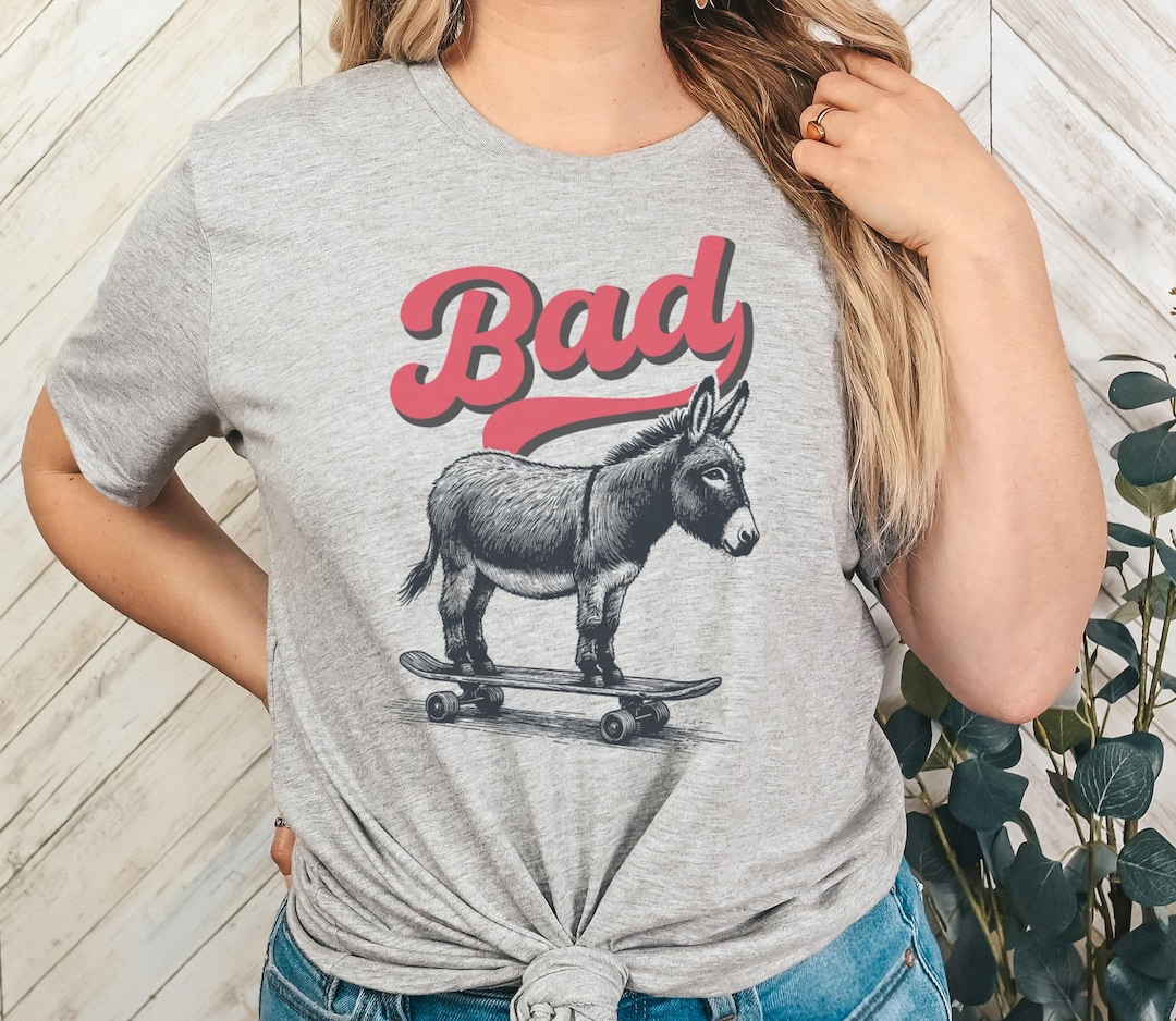 Bad Ass Donkey Shirt, Funny Bad Ass Tshirt, Unisex Funny Bad Ass Shirt ...