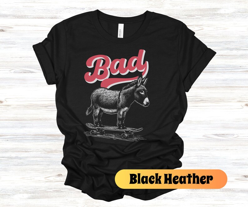 Bad Ass Donkey Shirt, Funny Bad Ass Tshirt, Unisex Funny Bad Ass Shirt ...