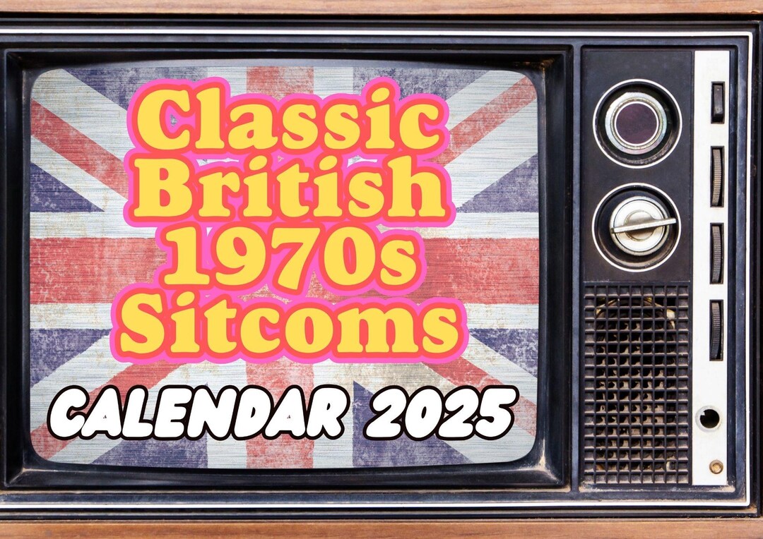 Classic British 1970s Sitcoms Calendar 2025 - Etsy